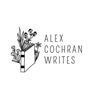 Alex Cochran Writes – Reader | Writer | Editor
